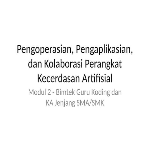 Presentasi_Modul_2_Kecerdasan_Artifisial.pptx