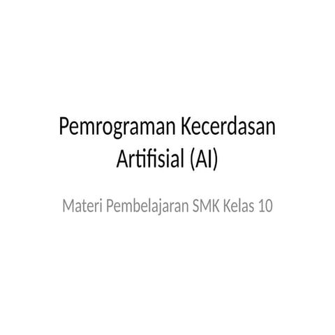 Presentasi_Modul_4_Pemrograman_AI_SMK.pptx