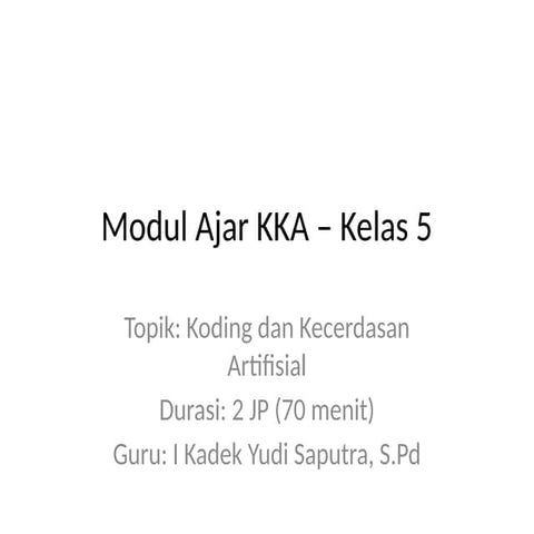 Presentasi_Modul_Ajar_KKA_Kelas_5_SD.pptx