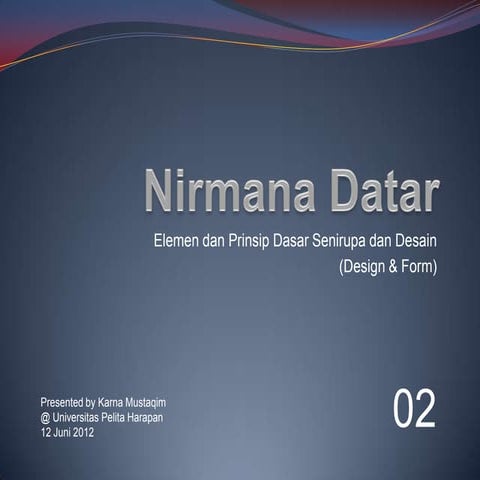 Presentasi nirmana datar 02 | PPTX