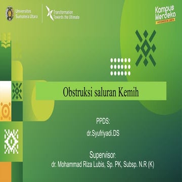 PRESENTASI OBSTRUKSI SALURAN hhghj KEMIH | PPTX