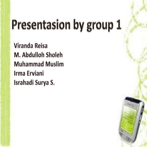 Presentasion by group 1 | PPT