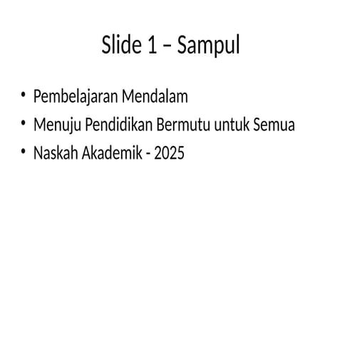 Presentasi_Pembelajaran_Mendalam_Lengkap.pptx