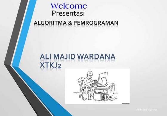 Algoritma & Pemrograman | PPT