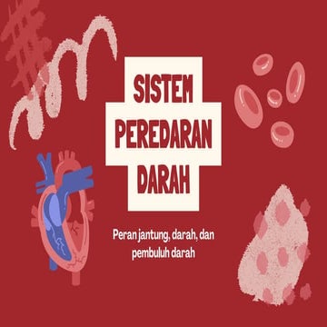 Presentasi Pendidikan Sistem Peredaran Darah dalam Gaya Bertekstur ...
