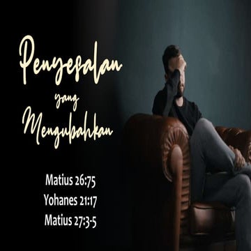 Presentasi Penyesalan yg Mengubahkan.pptx