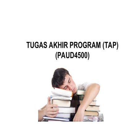 Presentasi materi ke tiga puluh empatPertemuan 4_PAUD4500_TAP.ppt