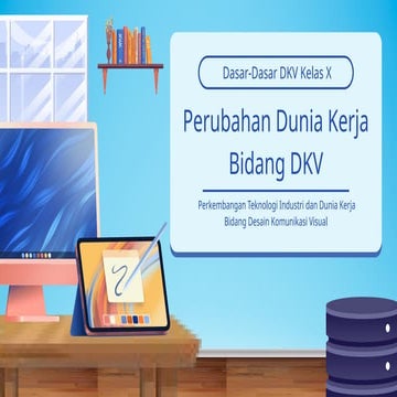 Presentasi Perubahan Dunia Kerja Bidang DKV dalam Gaya Ilustratif Biru ...