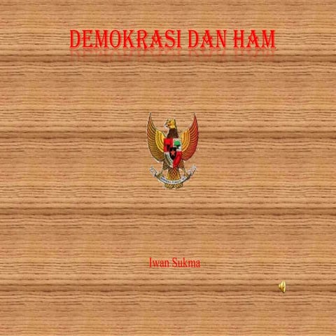 Demokrasi dan HAM | PPTX