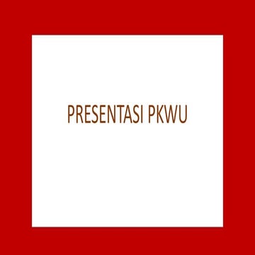 Presentasi PKWU Kelompok 3 Kelas XI IPS 5 | PPTX
