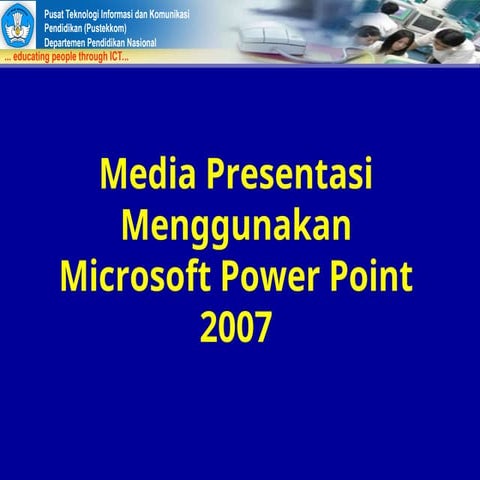 presentasipowerpoint2007-100706115541-phpapp01.ppt