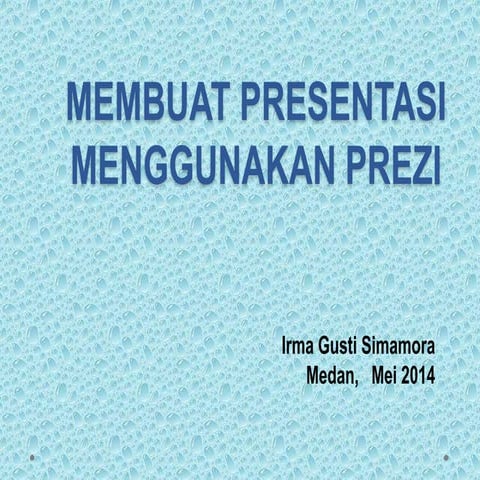Membuat Presentasi Menggunakan Prezi | PPT