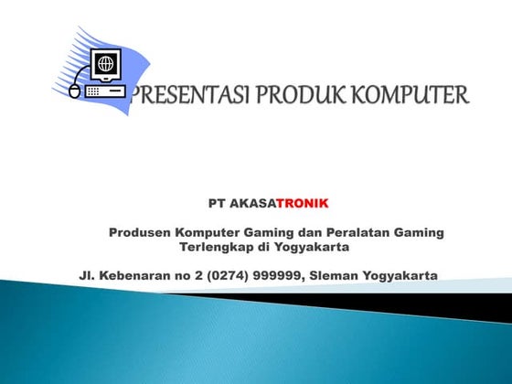 Presentasi produk komputer | PPTX
