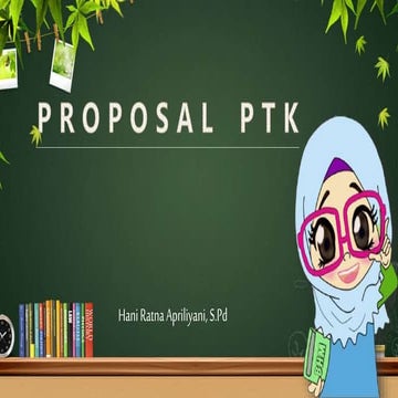 Presentasi proposal ptk Penerapan Model PBL untuk meningkatkan keaktifan belajar | PPTX