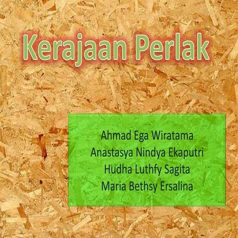 Presentasi sejarah kerajaan perlak | PPTX