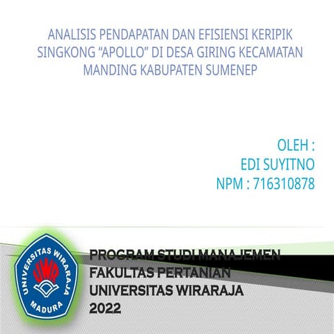 Presentasi Analisis Pendapatan dan Efisiensi Kripik Singkong.pptx