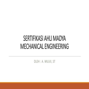 Presentasi Sertifikasi Ahli Madya Mechanical.pptx