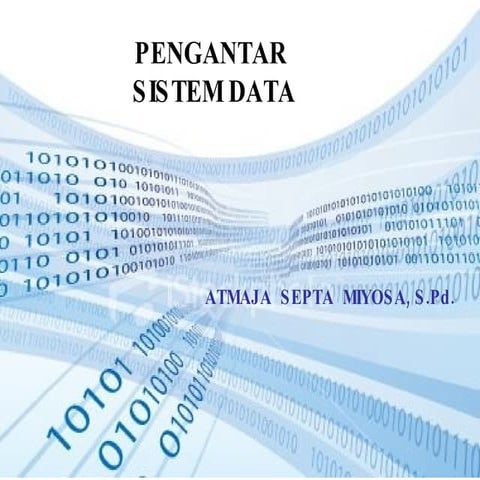 Presentasi Sistem Data | PPT