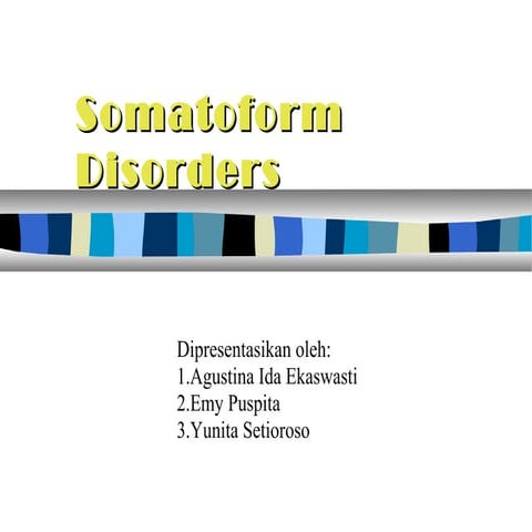 Somatoform Disorder | PPT