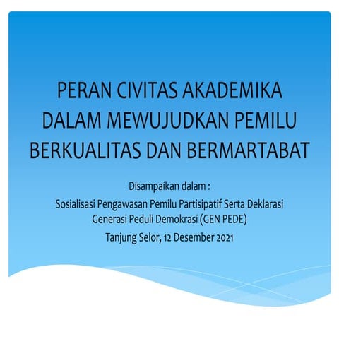 PRESENTASI SOSIALISASI BAWASLU BUL.pptx