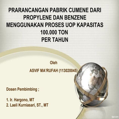 PRA RANCANGAN PABRIK CUMENE | PPT