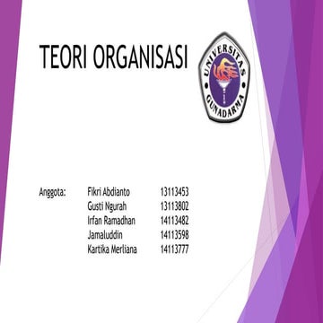 Presentasi teori organisasi kel 4 | PPTX