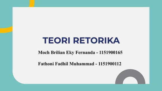 PRESENTASI MATERI RETORIKA DALAM BERORGANISASI | PPTX