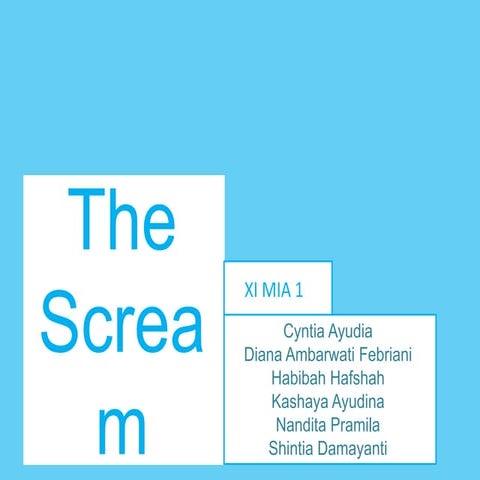 Presentasi The Scream | PPTX