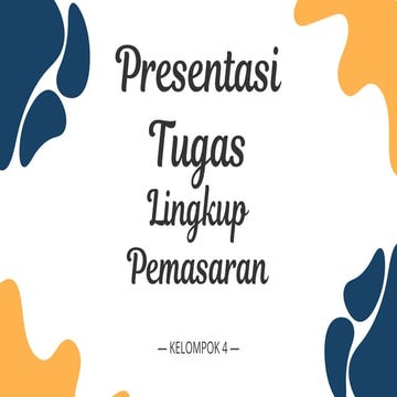 Presentasi Tugas Kelompok 4 Marketing 11 | PDF