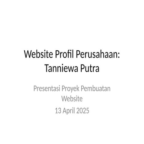 Presentasi_Website_Tanniewa_Putra_Visual.pptx