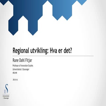 Rune Dahl Fitjar: Regional utvikling: Hva er det? | PDF