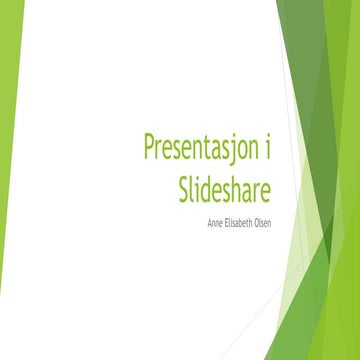 Presentasjon i slideshare | PPTX