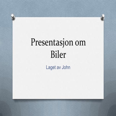 Presentasjon om biler2 | PPTX