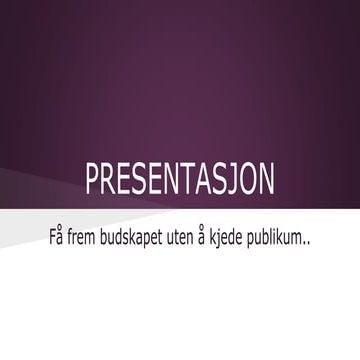 Presentasjon om presentasjoner | PPTX