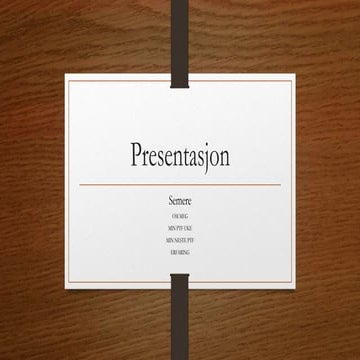 Presentasjon semere | PPT