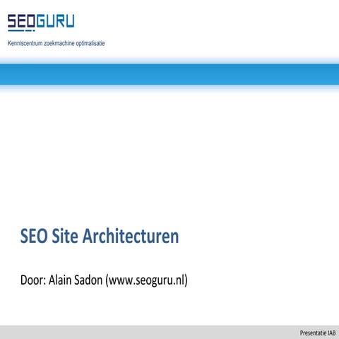 Juiste SEO site architectuur | PPT