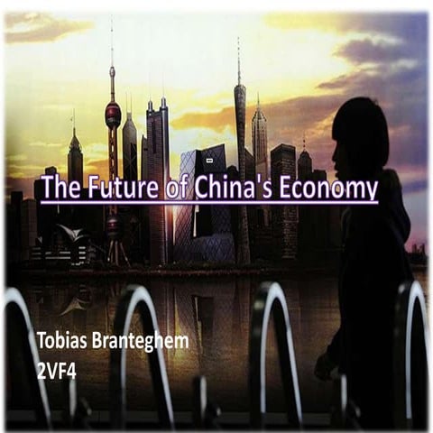 The Future of China's economy | PPTX