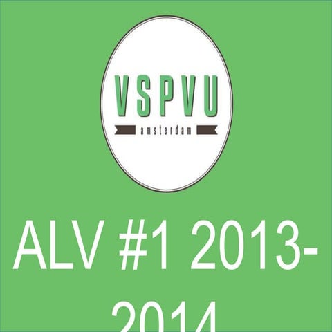 Presentatie alv#1, deel van danny + anouk | PPT