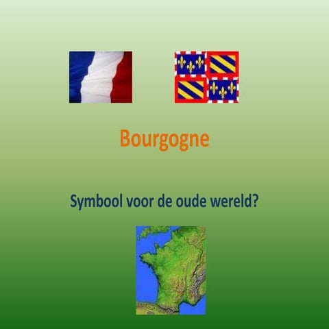 Presentatie Bourgogne | PPTX