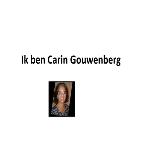 Presentatie c.m. gouwenberg | PPTX