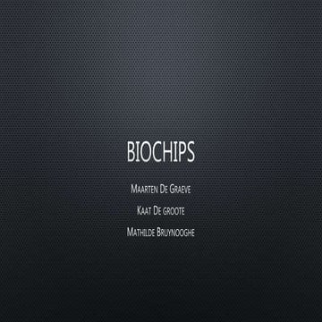 Presentatie e skills biochips maarten de graeve-kaat de groote_mathilde bruynooghe | PPTX