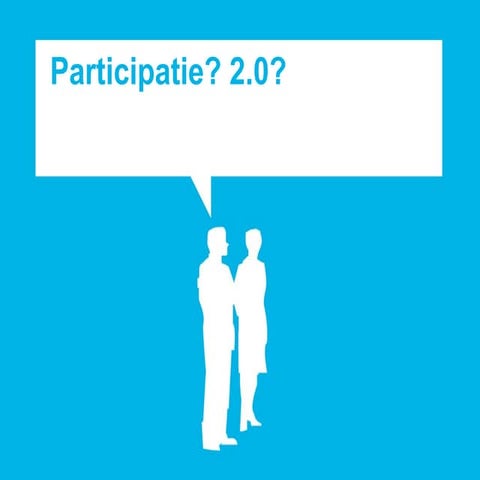 Presentatie E Participatie | PPT | Business and Finance