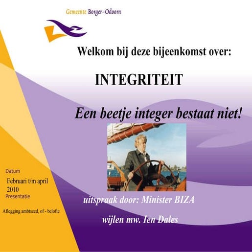 Presentatie Integriteit Verklaring En Eedafleggen 2010 (2) | PPT