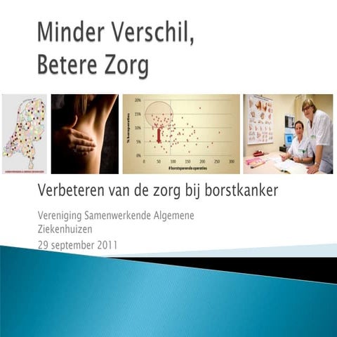 Minder Verschil, Betere Zorg | PPT