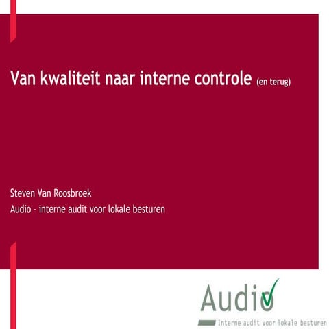 Presentatie Kwaliteitsmanagement Interne Controle | PPT