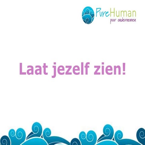 Presentatie laat jezelf zien | PPT