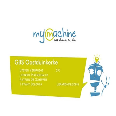 Presentatie My Machine | PPT