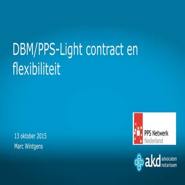 DBM/PPS-Light contract en flexibiliteit - Marc Wintgens | PPTX