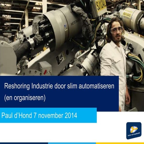 Reshoring door automatisering (en organsatie) | PPTX