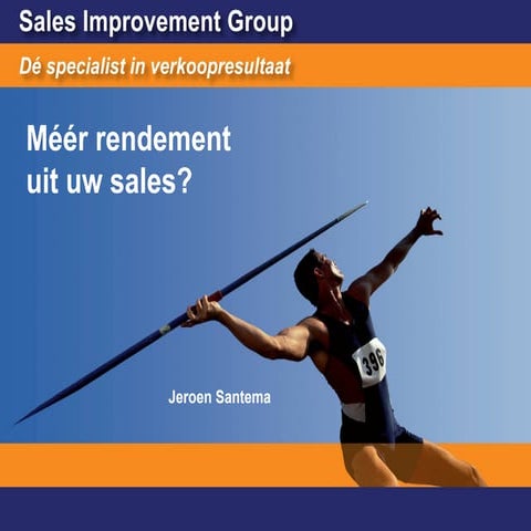 Presentatie sales improvement group | PPT